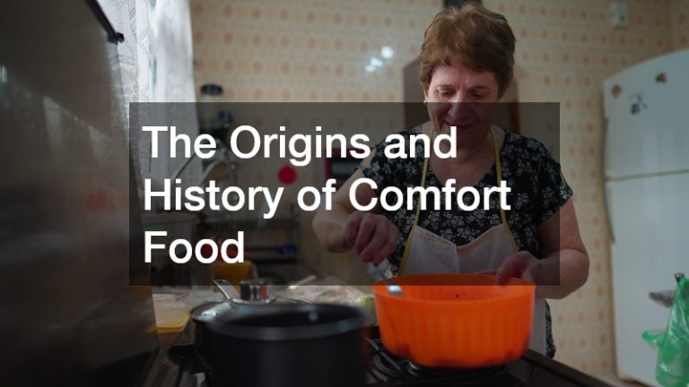 What is Comfort Food? Discover Its Meaning, History & Global Favorites ...